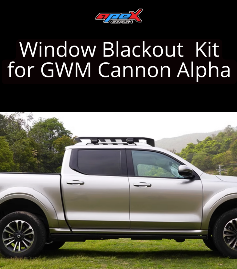 Window Black Out Kit for GWM Cannon Alpha - ApexCorsa.com.au